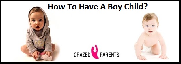 Tips On How To Have a Boy child